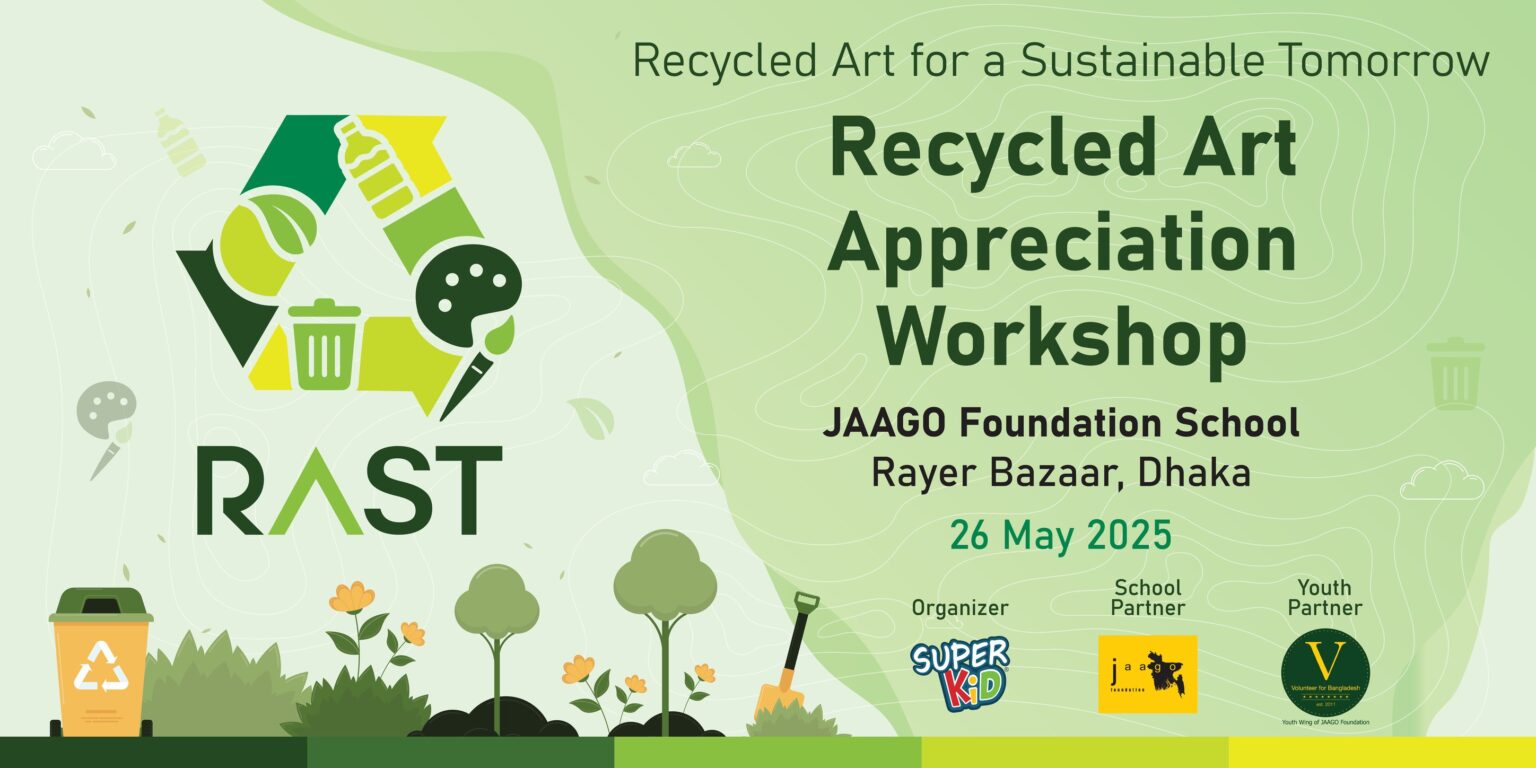 Recycled Art for a Sustainable Tomorrow (RAST) – Super Kid Initiatives